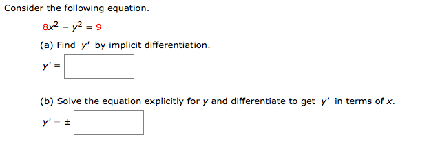 Solved Consider the following equation. 8x^2 - y^2 = 9 (a) | Chegg.com