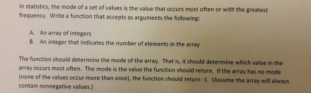 Solved In statistics, the mode of a set of values is the | Chegg.com