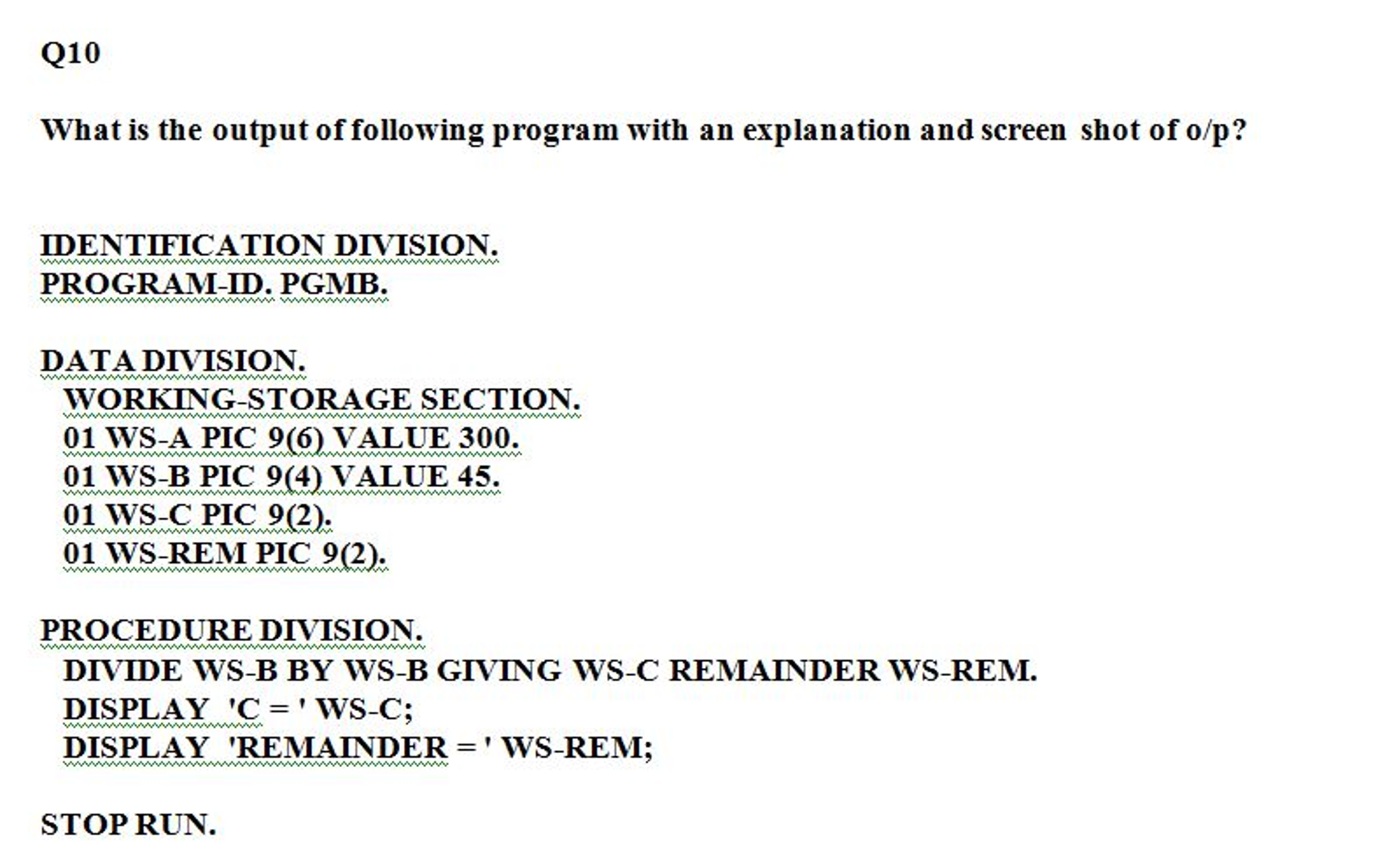 Solved What is the output of following program with an | Chegg.com