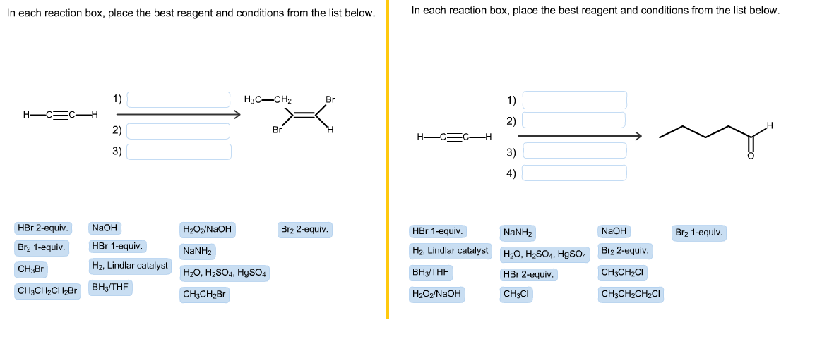 Solved In each reaction box, place the best reagent and | Chegg.com