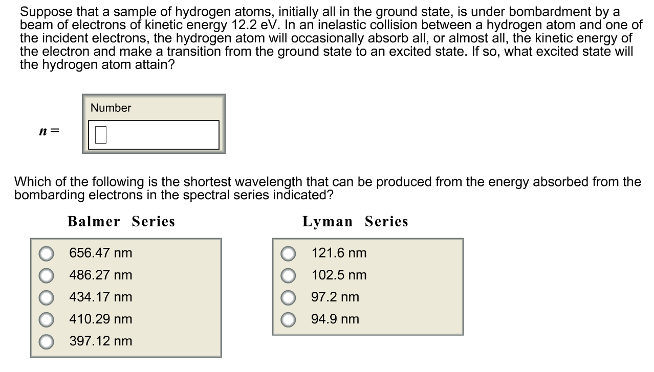 Solved Suppose That A Sample Of Hydrogen Atoms Initially