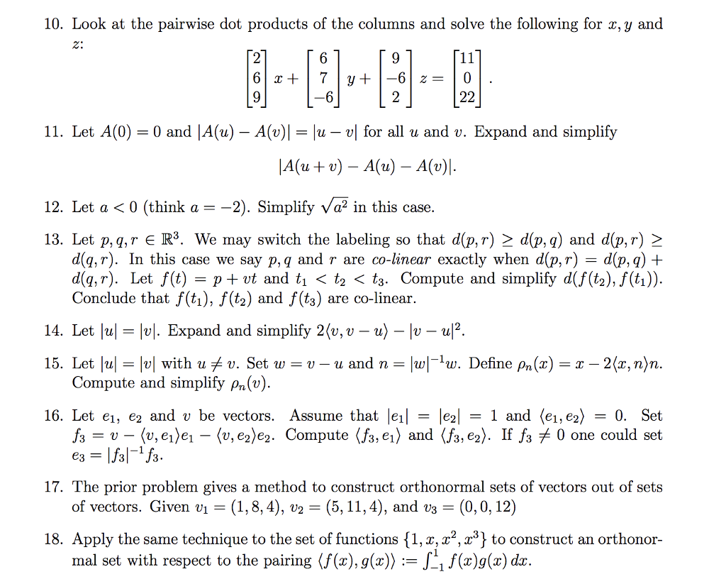 Solved 10. Look at the pairwise dot products of the columns | Chegg.com