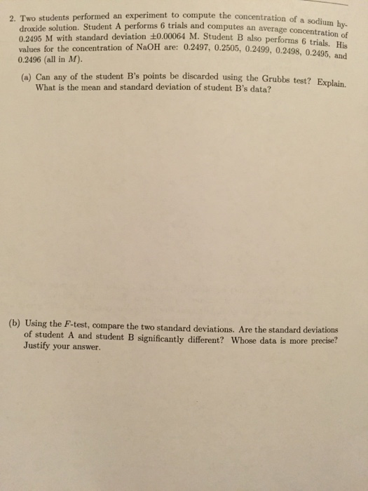 Solved 2. Two students performed an experiment to compute | Chegg.com