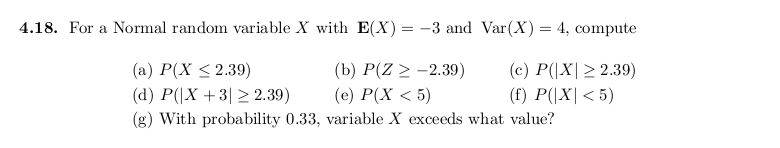 For a Normal random variable X with E(X) = -3 and | Chegg.com