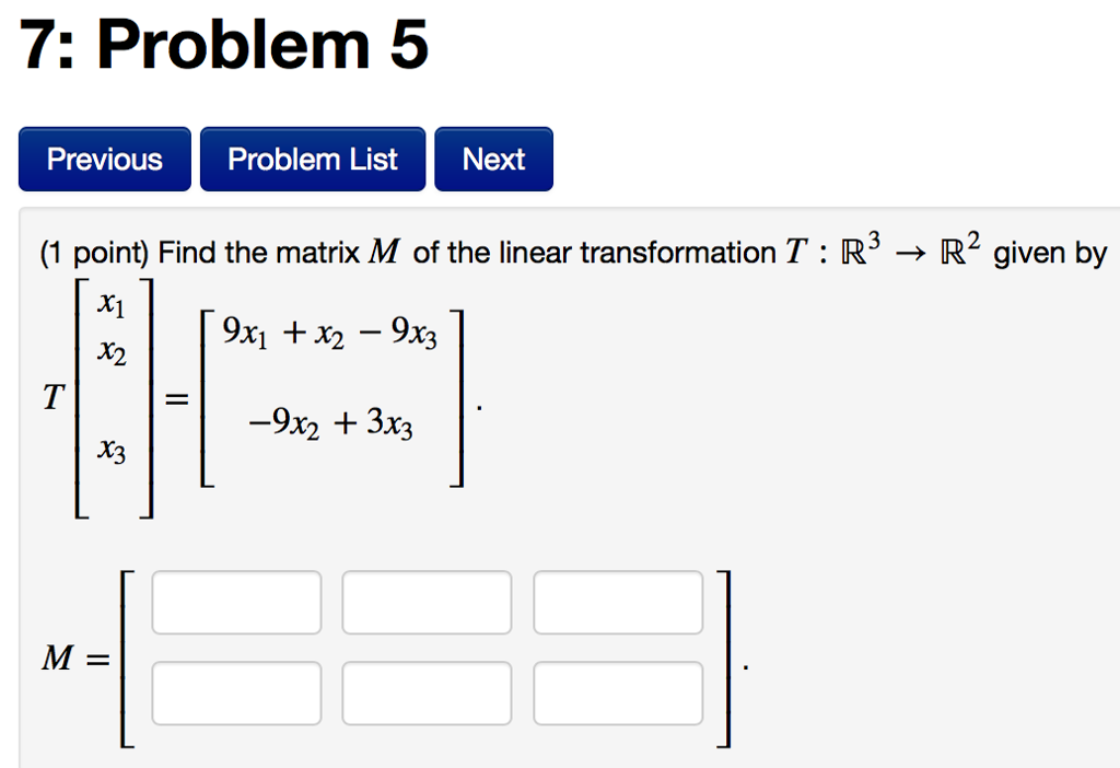 Solved Find the matrix M of the linear transformation T: R^3 | Chegg.com