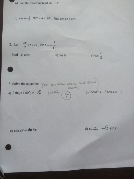 Solved Find the exact value of sin 105 degree sin A = 1/2, | Chegg.com