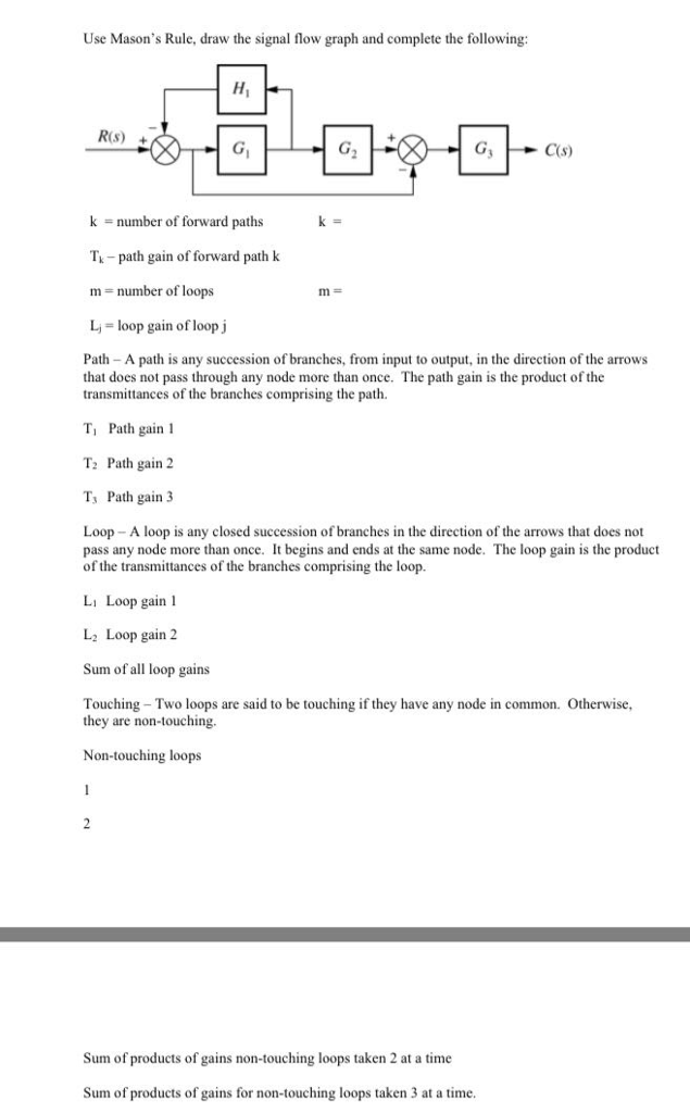 Solved Use Mason's Rule, draw the signal flow graph and | Chegg.com