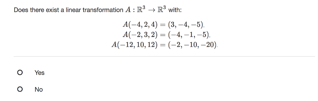 Solved Does there exist a linear transformation A: R^3 | Chegg.com