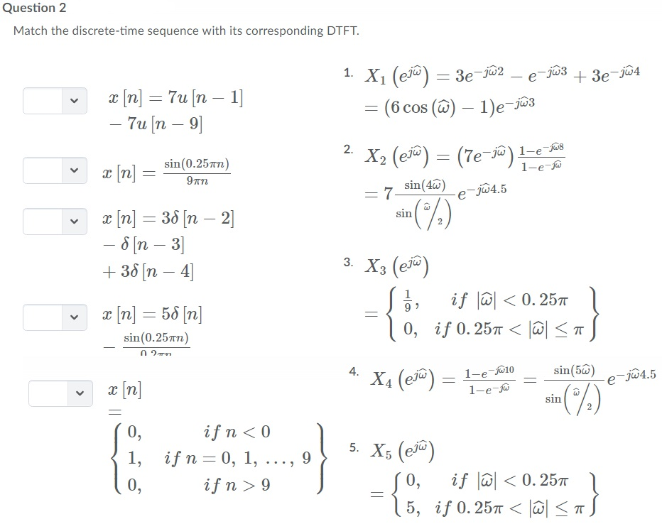 Solved Question 2 Match the discrete-time sequence with its | Chegg.com