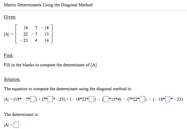 Solved Matrix Determinants Using Cofactor Expansion About