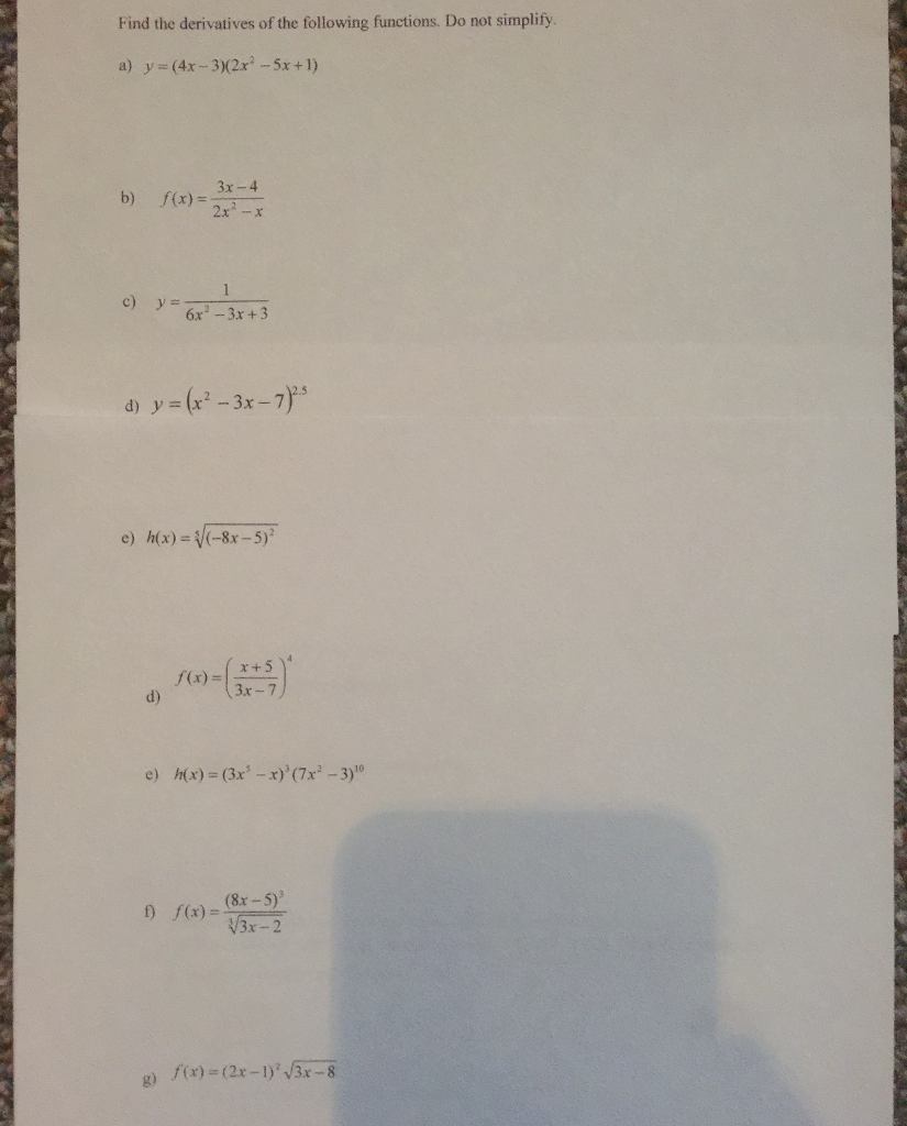 Solved Find the derivatives of the following functions. Do | Chegg.com