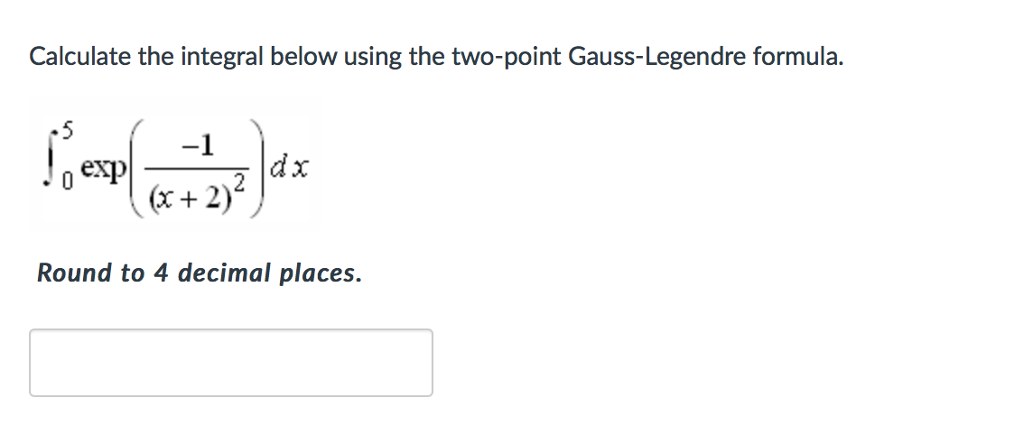 Solved Calculate the integral below using the two-point | Chegg.com