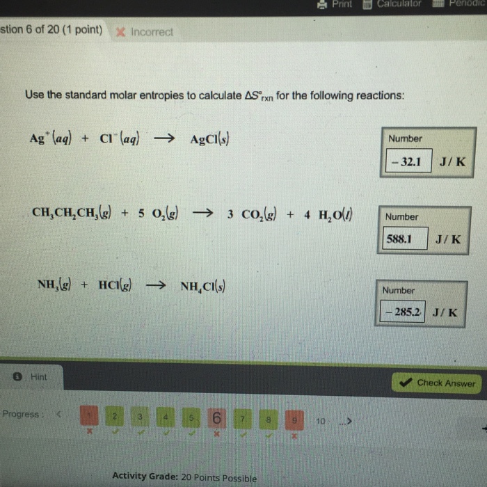 Solved Use the standard molar entropies to calculate Delta | Chegg.com