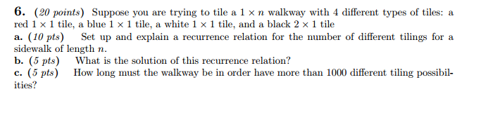 Solved Suppose you are trying to tile a 1 times n walkway | Chegg.com