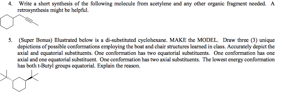 4. Write a short synthesis of the following molecule | Chegg.com