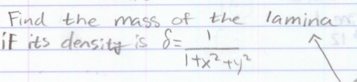 Solved Find the mass of the lamina if its density is delta | Chegg.com