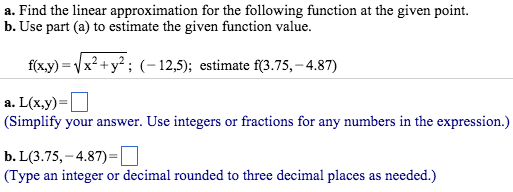 Solved A. Find The Linear Approximation For The Following