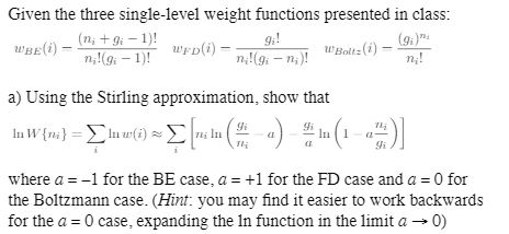 Solved Given the three single-level weight functions | Chegg.com