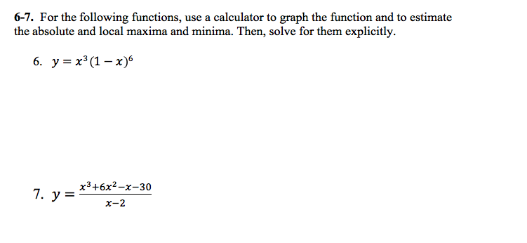 Solved 6-7. For the following functions, use a calculator to | Chegg.com