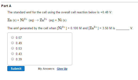 Solved The standard emf for the cell using the overall cell | Chegg.com