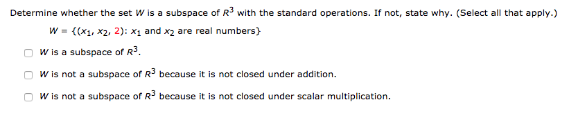 Solved Determine Whether The Set W Is A Subspace Of R3 With