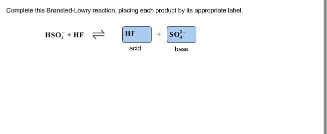 Solved Complete this Bronsted-Lowry reaction, placing each | Chegg.com