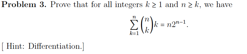 Solved Problem 3. Prove that for all integers k 2 1 and n 2 | Chegg.com