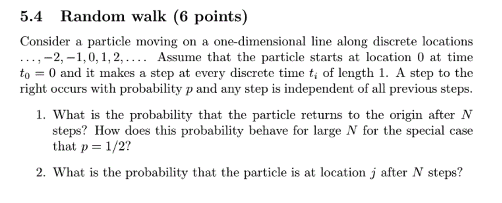 Random walk Consider a particle moving on a | Chegg.com