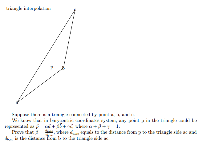 Solved: Triangle Interpolation Suppose There Is A Triangle... | Chegg.com