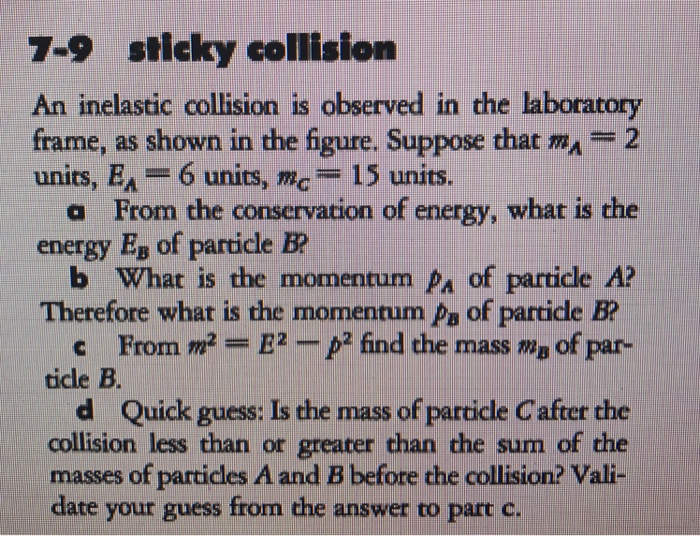 Solved Sticky collision An inelastic collision is observed | Chegg.com