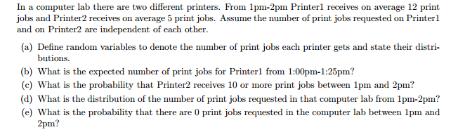 Solved In a computer lab there are two different printers. | Chegg.com