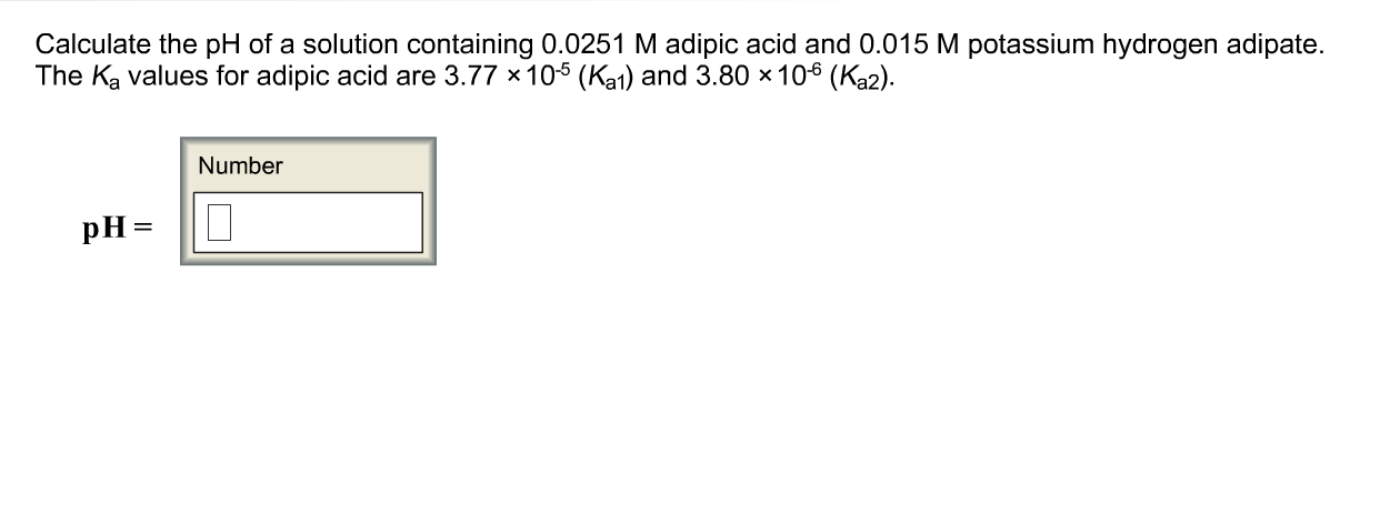 Solved Calculate the pH of a solution containing 0.0251 M | Chegg.com