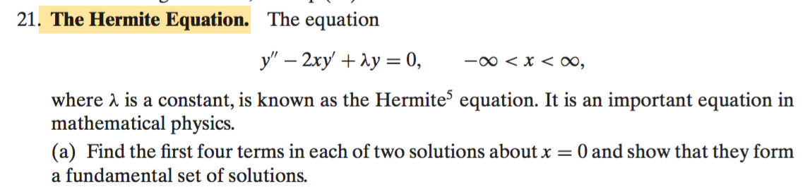 The Hermite Equation. The equation y" - 2xy' + | Chegg.com