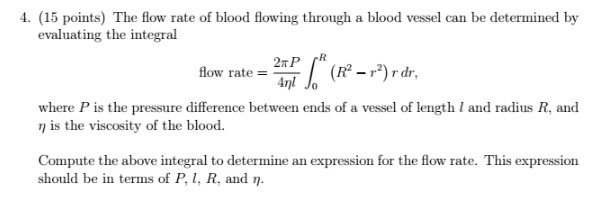 Solved The flow rate of blood flowing through a blood vessel | Chegg.com