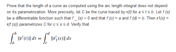 Solved Prove that the length of a curve as computed using | Chegg.com