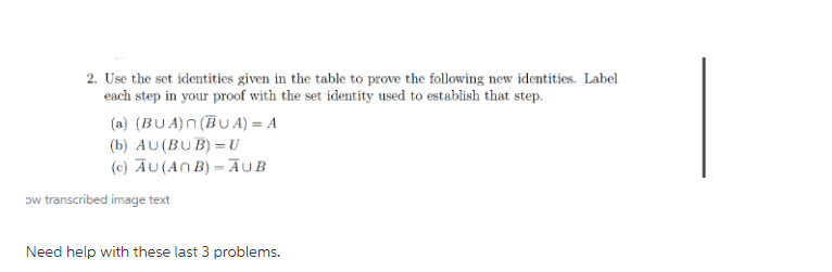 Solved 2. Use the set identities given in the table to prove | Chegg.com