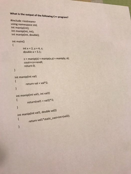 Solved What is the output of the following C++ program? | Chegg.com