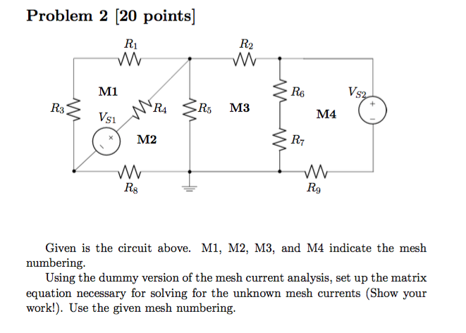 Solved lem 2 [20 points) R2 M1 R6 R3 M4 S1 x M2 RT Rg Rg | Chegg.com