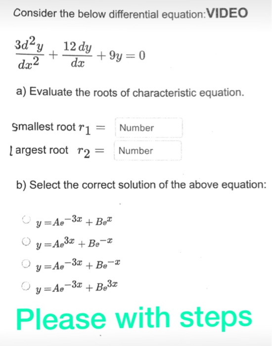 Solved Consider the below differential equation: 3d^2y/dx^2 | Chegg.com