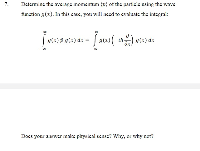 Solved Determine The Average Momentum P Of The Particle