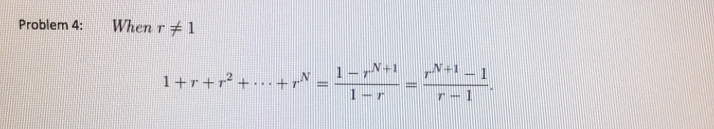 Solved Problem 4: When r 1 | Chegg.com