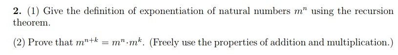 Solved 2. (1) Give the definition of exponentiation of | Chegg.com
