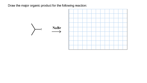 Solved: Draw The Major Organic Product For The Following R... | Chegg.com