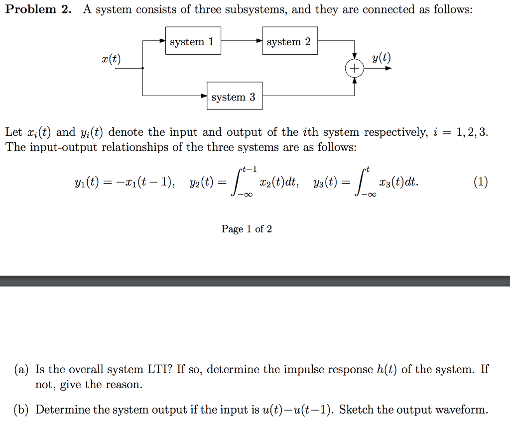 Solved Problem 2. A system consists of three subsystems, and | Chegg.com