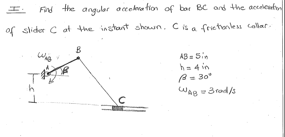 Find the angular acceleration of the bar BC and the | Chegg.com