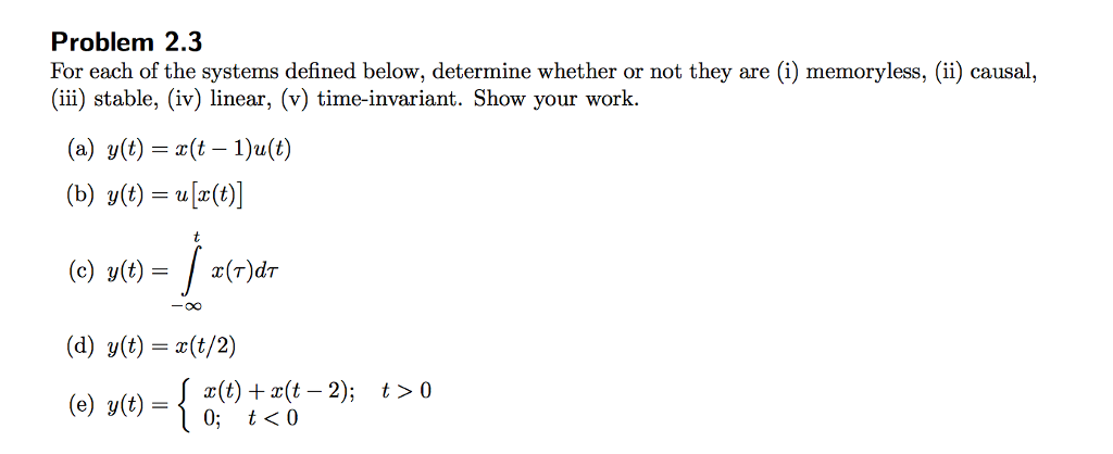 Solved For each of the systems defined below, determine | Chegg.com