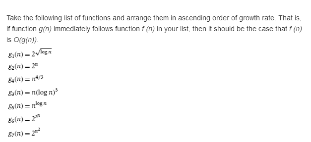 Solved Take the following list of functions and arrange them | Chegg.com