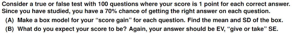 Solved Consider a true or false test with 100 questions | Chegg.com