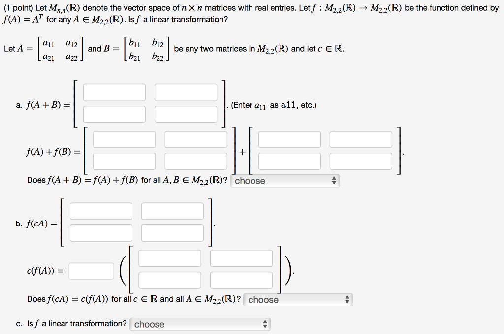 Solved Let M_n, n (R) denote the vector space of n times n | Chegg.com