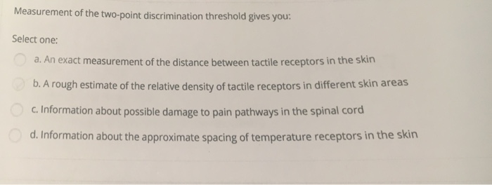 Solved Measurement of the two-point discrimination threshold | Chegg.com